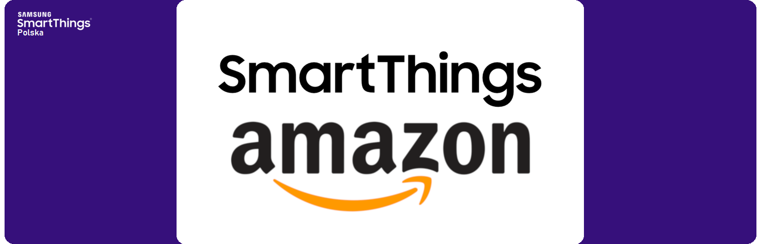 Amazon i SmartThings udostępnią sobie urządzenia SmartHome – dzięki ...